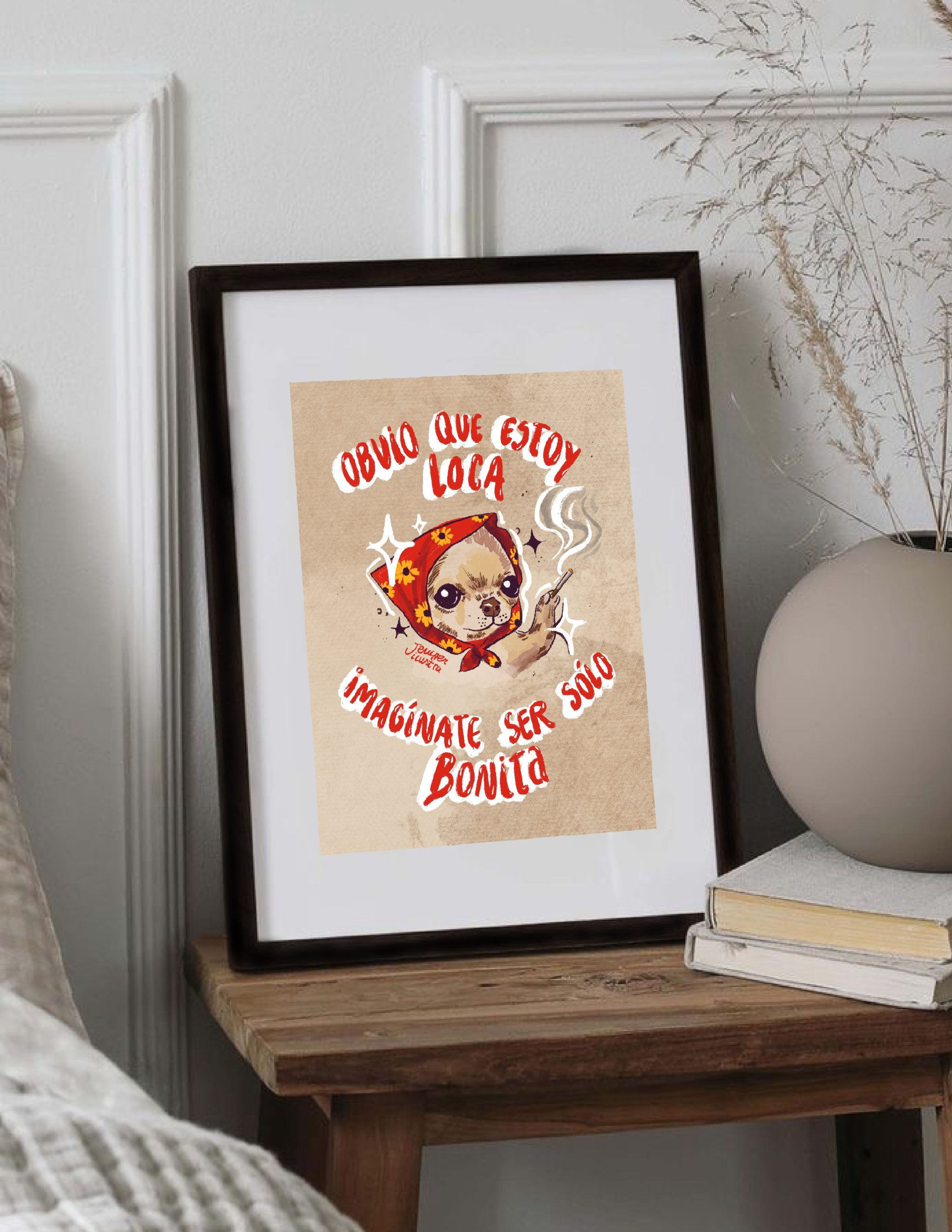 Print enmarcado obvio que estoy loca – jeniffer ilustra